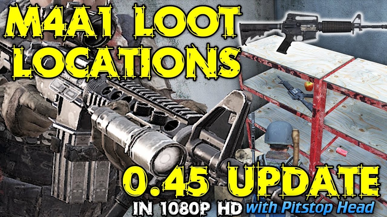 M4 Loot locations in 0.45 Update in DayZ Standalone | M4A1 - YouTube