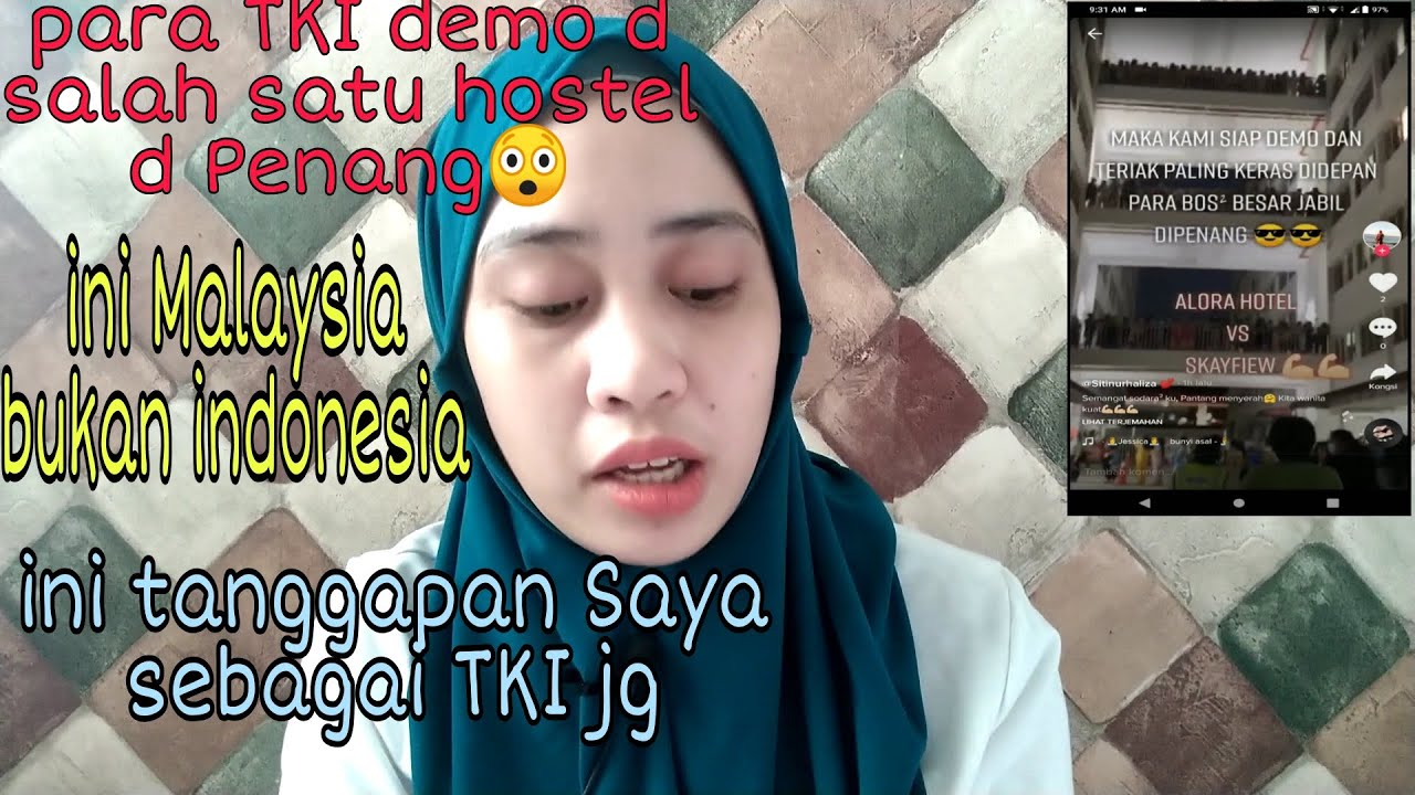 pendapat Saya tentang demo para TKI d Penang 😲 - YouTube