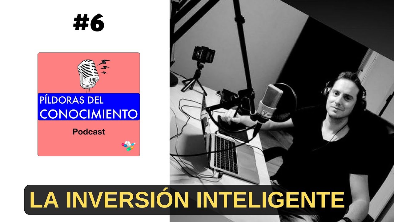 LA INVERSIÓN INTELIGENTE 👨‍🏫📈⏳ (#6) - YouTube