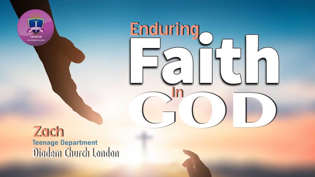 Enduring Faith in God - YouTube