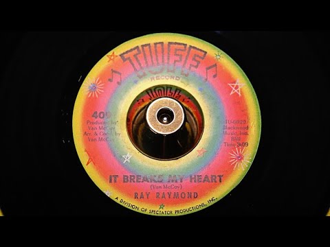 Ray Raymond - It Breaks My heart - Tuff - YouTube
