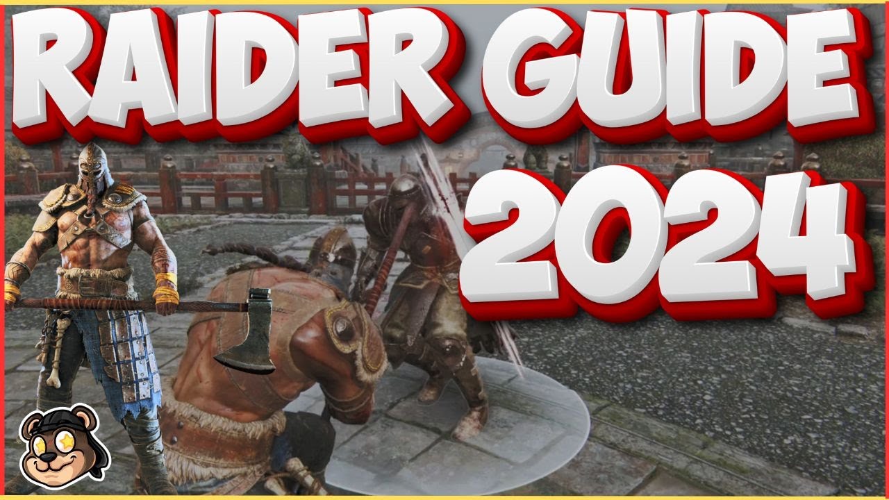 For Honor - Raider Guide 2024 - YouTube