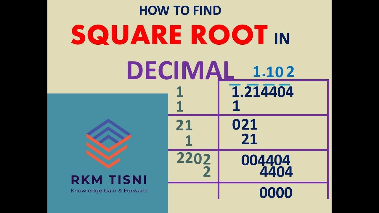 FIND SQUARE ROOT IN DECIMAL RKM TISNI YouTube FIND SQUARE ROOT IN DECIMAL RKM TISNI YouTube