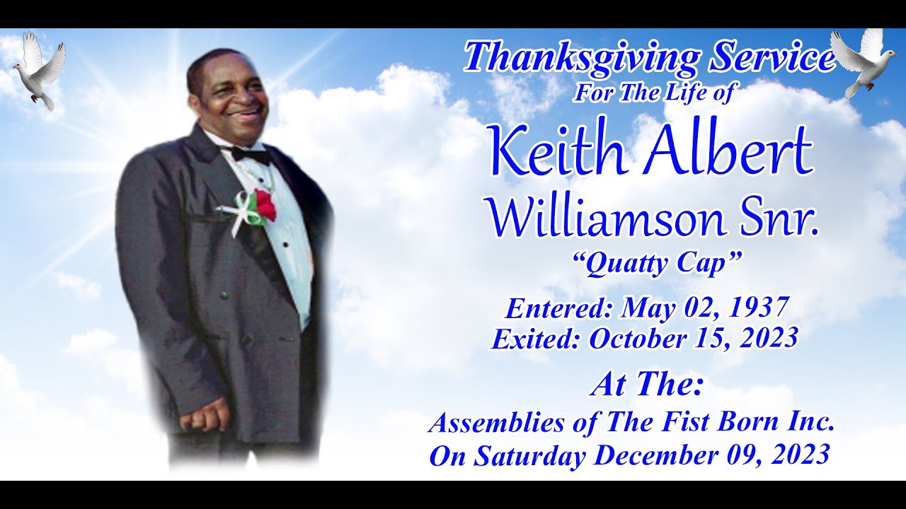 Keith Albert Williamson Snr. Funeral Service (Official Video) - YouTube
