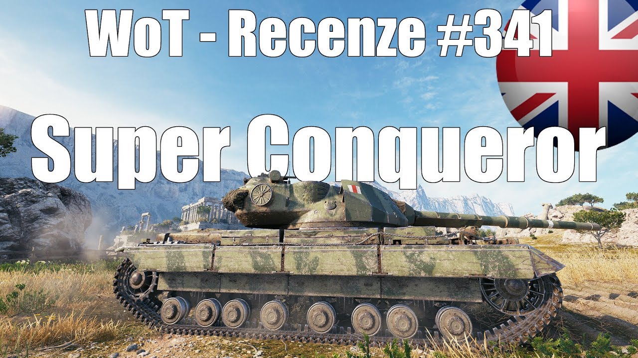 World of Tanks | Super Conqueror (Recenze #341) - YouTube