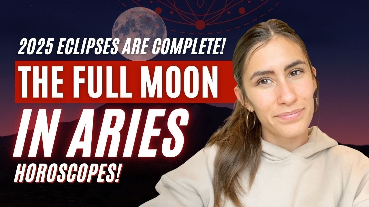 ARIES FULL MOON 🔥 OCTOBER 2025 = Big Energy, Big Breakthroughs - YouTube