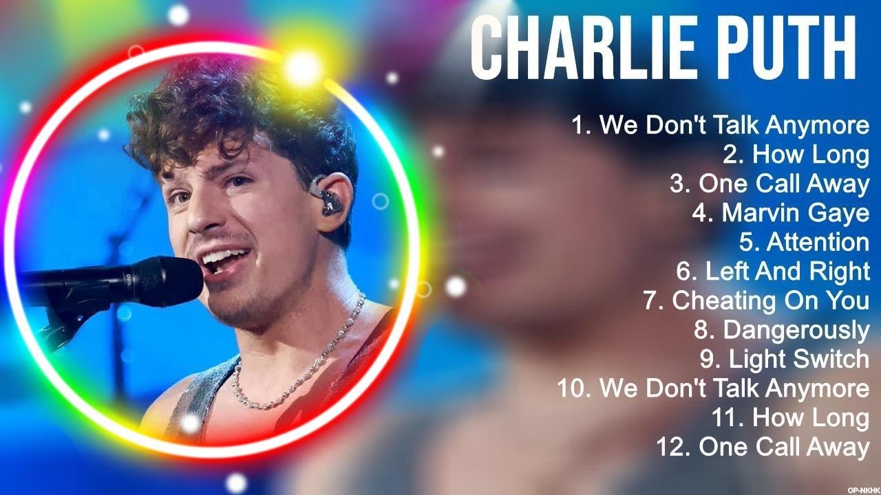 Charlie Puth Greatest Hits ~ Top Songs 2024 ~ Top Hits New Songs - YouTube