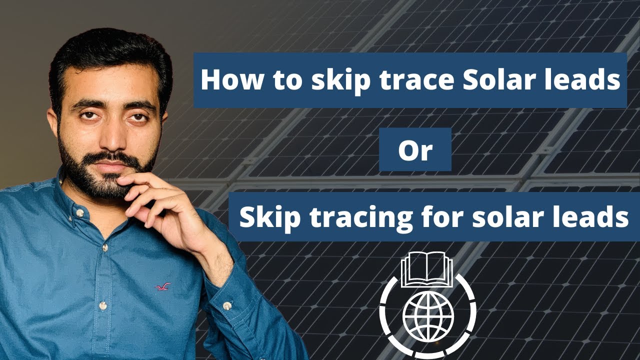 How to skip trace Solar leads || Solar lead generation || Proper skip ...
