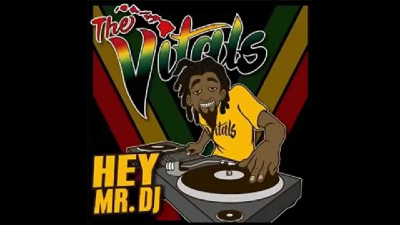 The Vitals - Hey Mr. DJ - YouTube