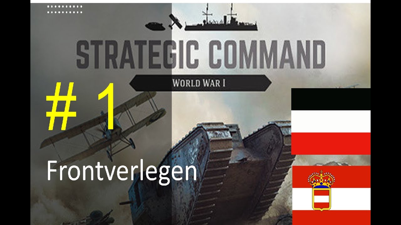 Let's Play Strategic Command WW1 #1 Truppenverlegung - YouTube