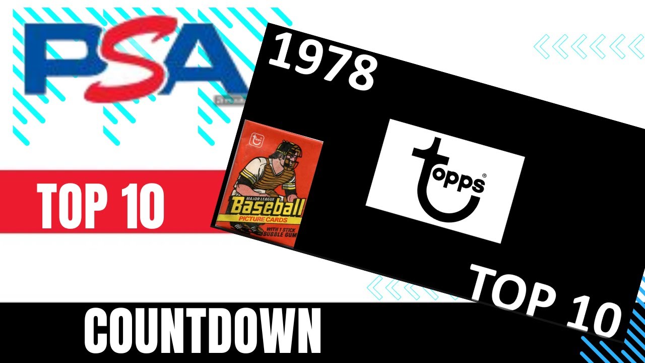 Top 10 -- Most Valuable Cards Of The 1978 Topps Baseball Set - Four And