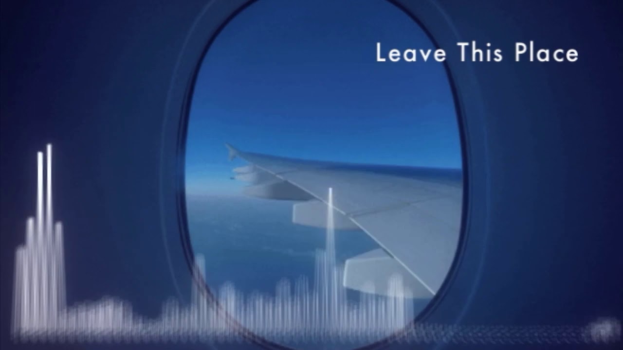 Leave This Place - YouTube