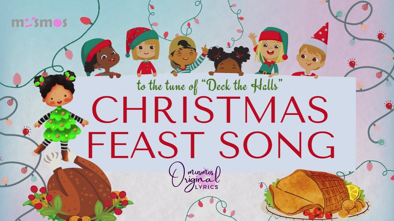 Christmas Feast Song | Festive Holiday Songs | Songs & Rhymes for Kids ...