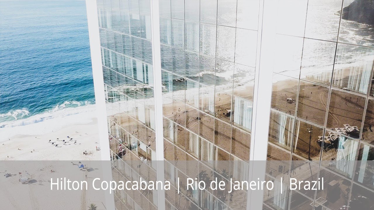 Hilton Rio de Janeiro Copacabana - YouTube