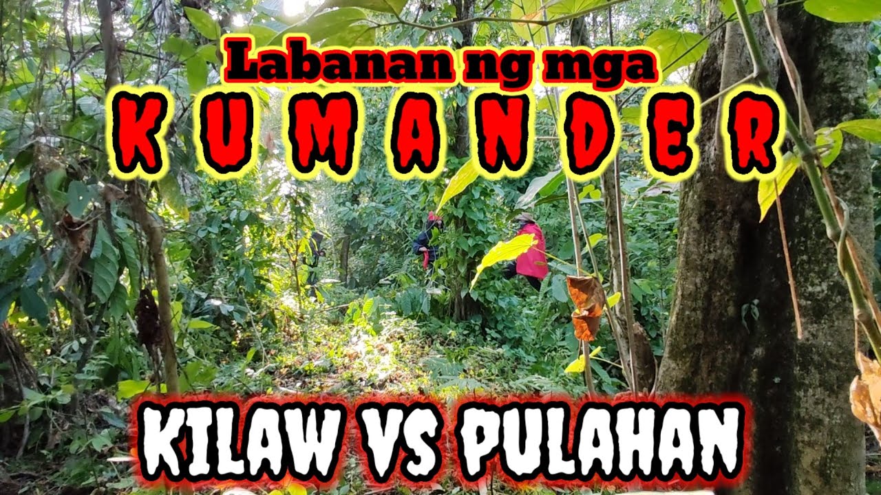 patayan ni kumander kilaw at pulahan😱 - YouTube