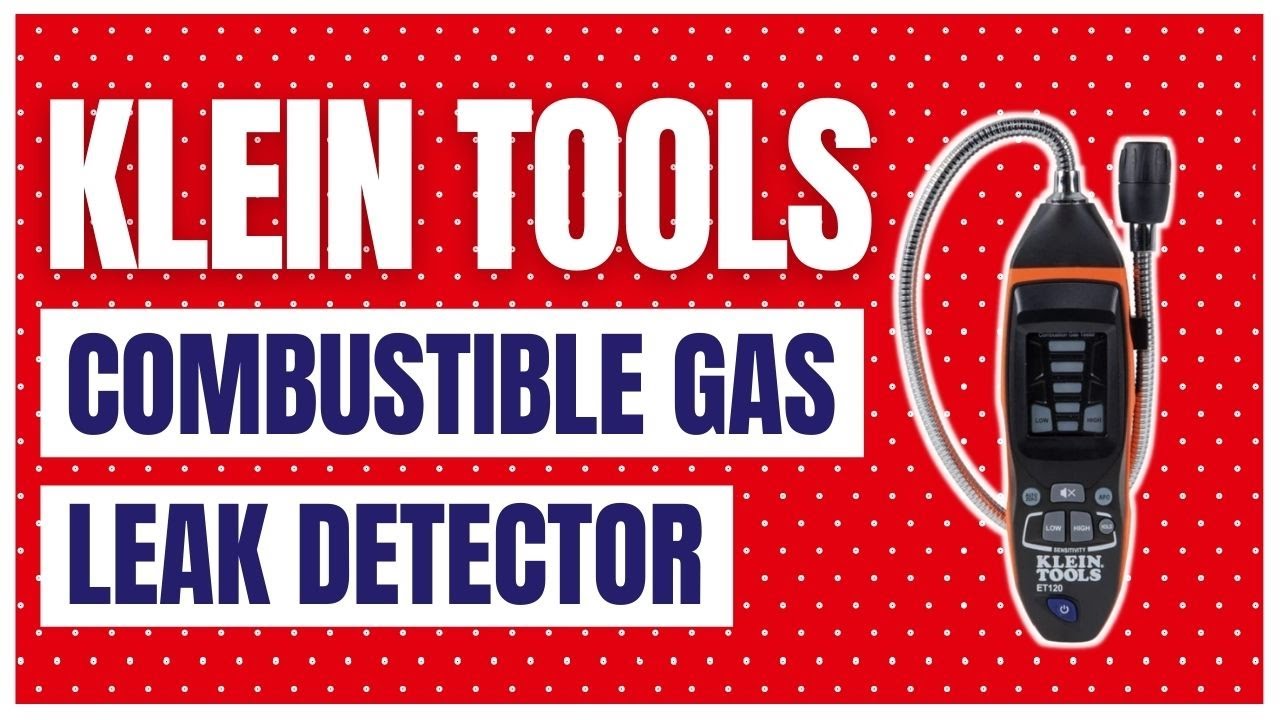 Klein Tools ET120 Gas Leak Detector, Combustible Gas Leak Meter - YouTube