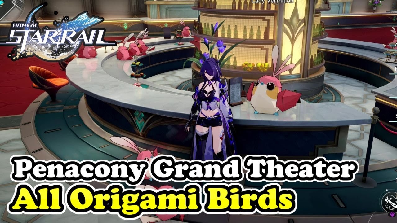 Honkai Star Rail Penacony Grand Theater All Origami Bird Locations ...