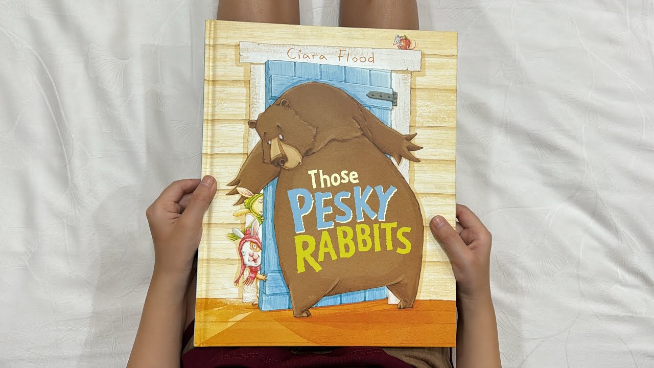THOSE PESKY RABBITS By Ciara Flood - Nicole And Beyond Bedtime Stories ...