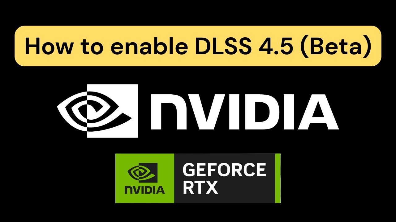 How to enable Nvidia DLSS 4.5 - YouTube