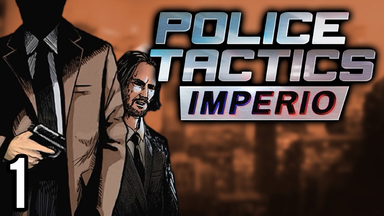Police Tactics Imperio | Tutorial (Let's Play Police Tactics Imperio ...