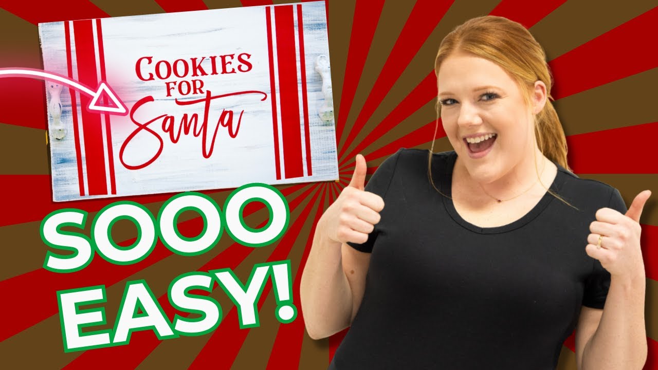 Apply HTV to Wood FLAWLESSLY + Distressing Technique | Cookies for Santa Tray Using Cricut - YouTube