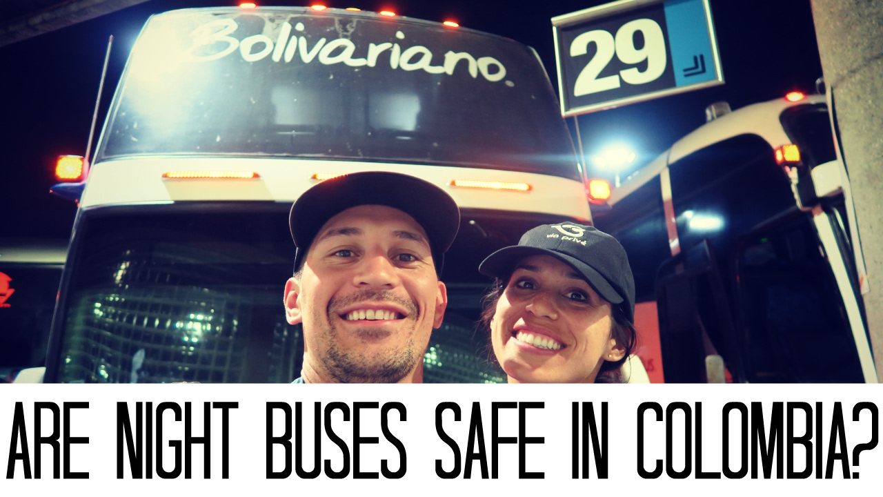 ARE NIGHT BUSES SAFE? // COLOMBIA - YouTube