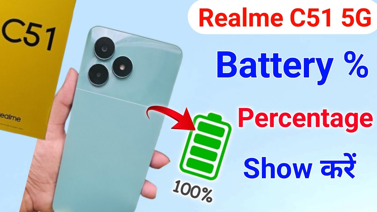 battery percentage setting in realme c51,show battery percentage in ...