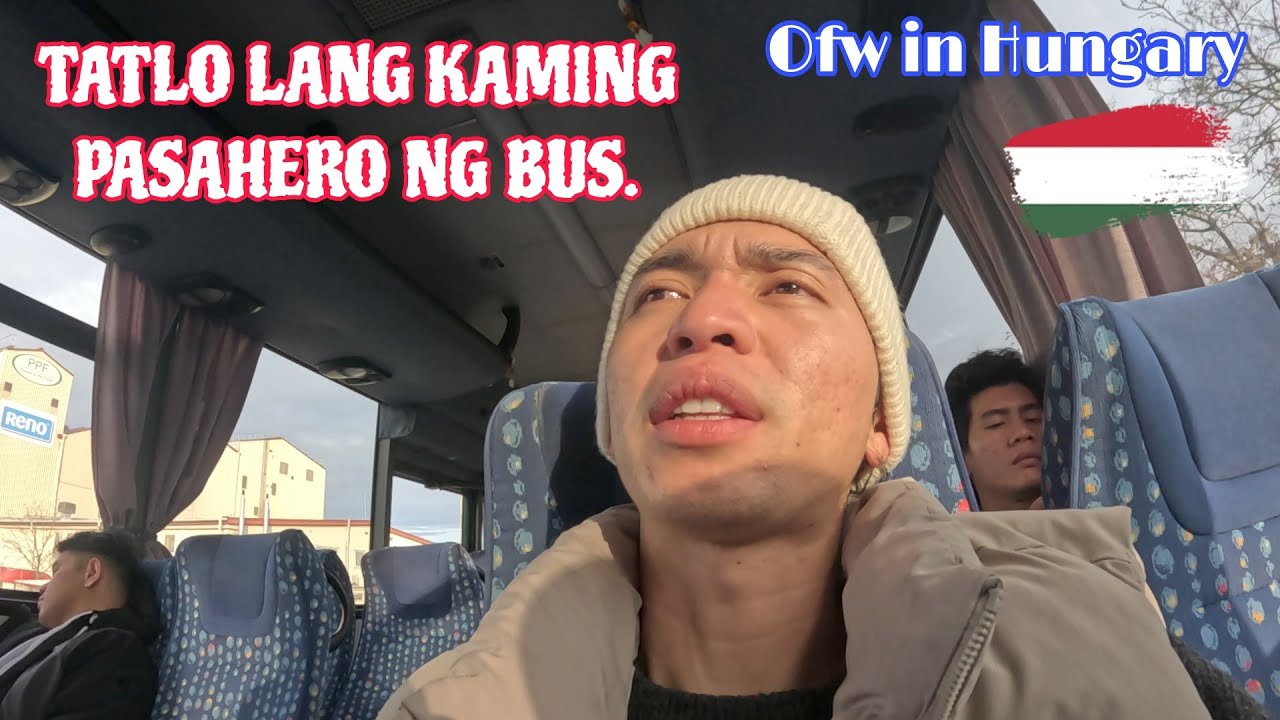 TATLO LANG KAMING PASAHERO SA BUS. 🇭🇺 - YouTube