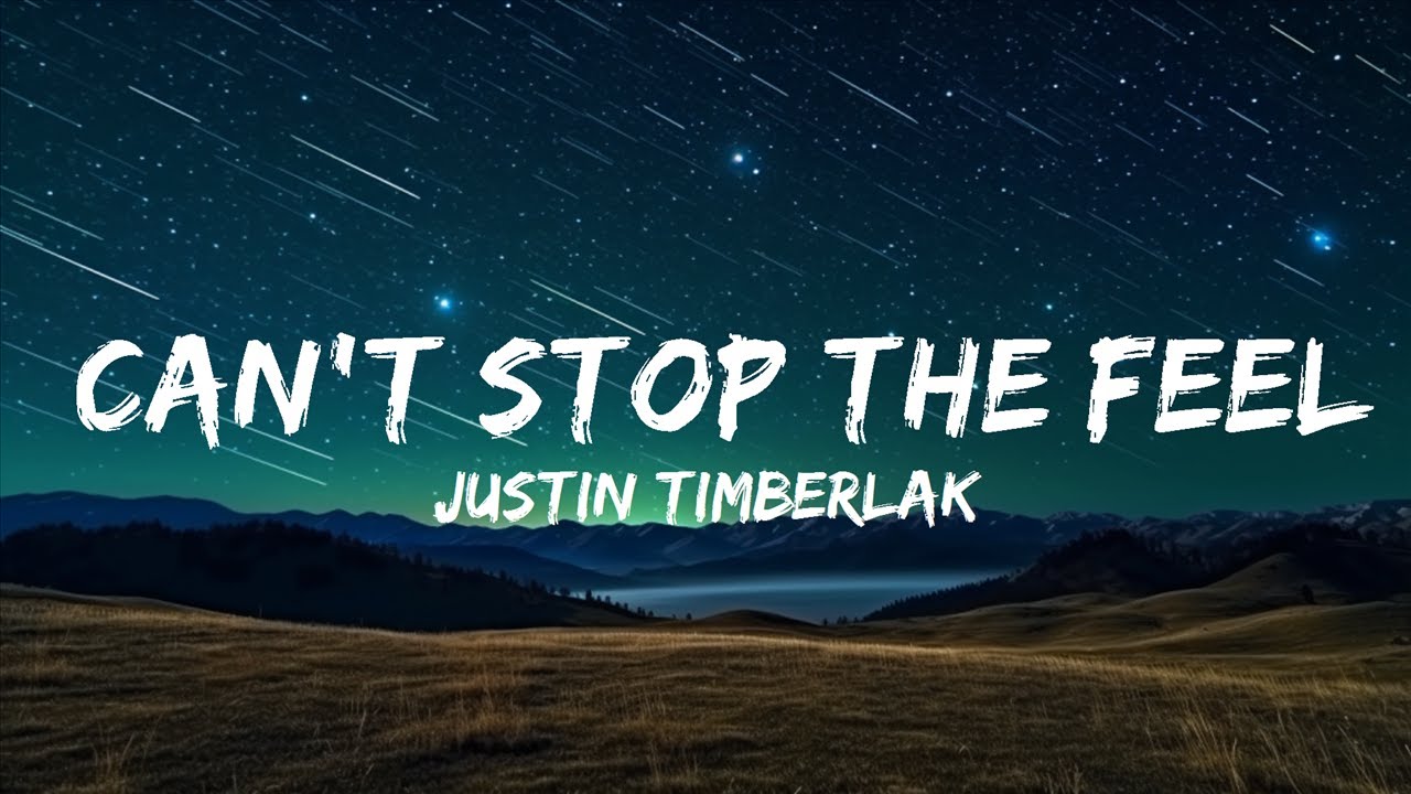 1 Hour | Justin Timberlake - CAN'T STOP THE FEELING! (Lyrics) | Lyrics ...