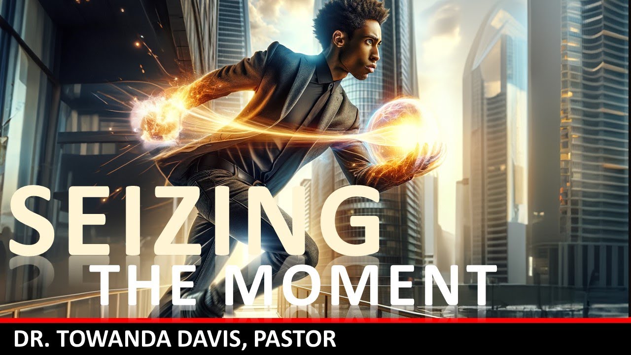 Seizing the Moment NOW | Pastor, Dr. Towanda Davis | 12/31/23 | Elevate ...