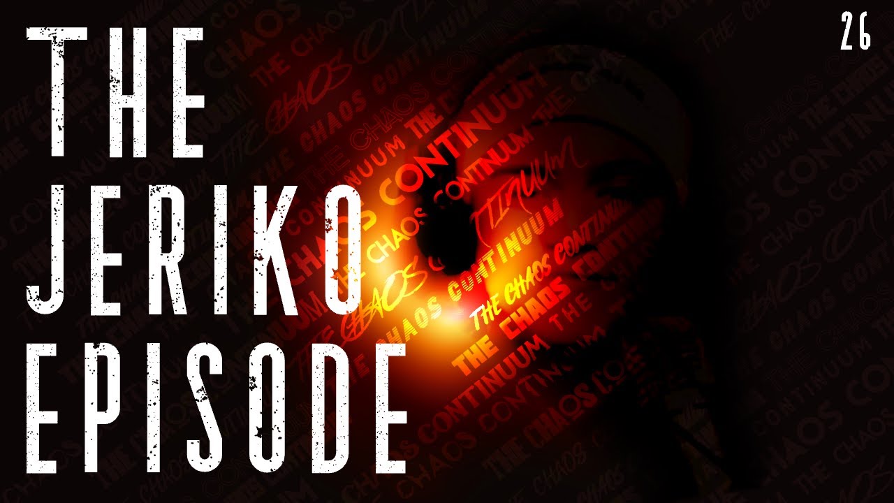 WELCOMING JERIKO TO THE LAND OF CHAOS | The Chaos Continuum Podcast ...