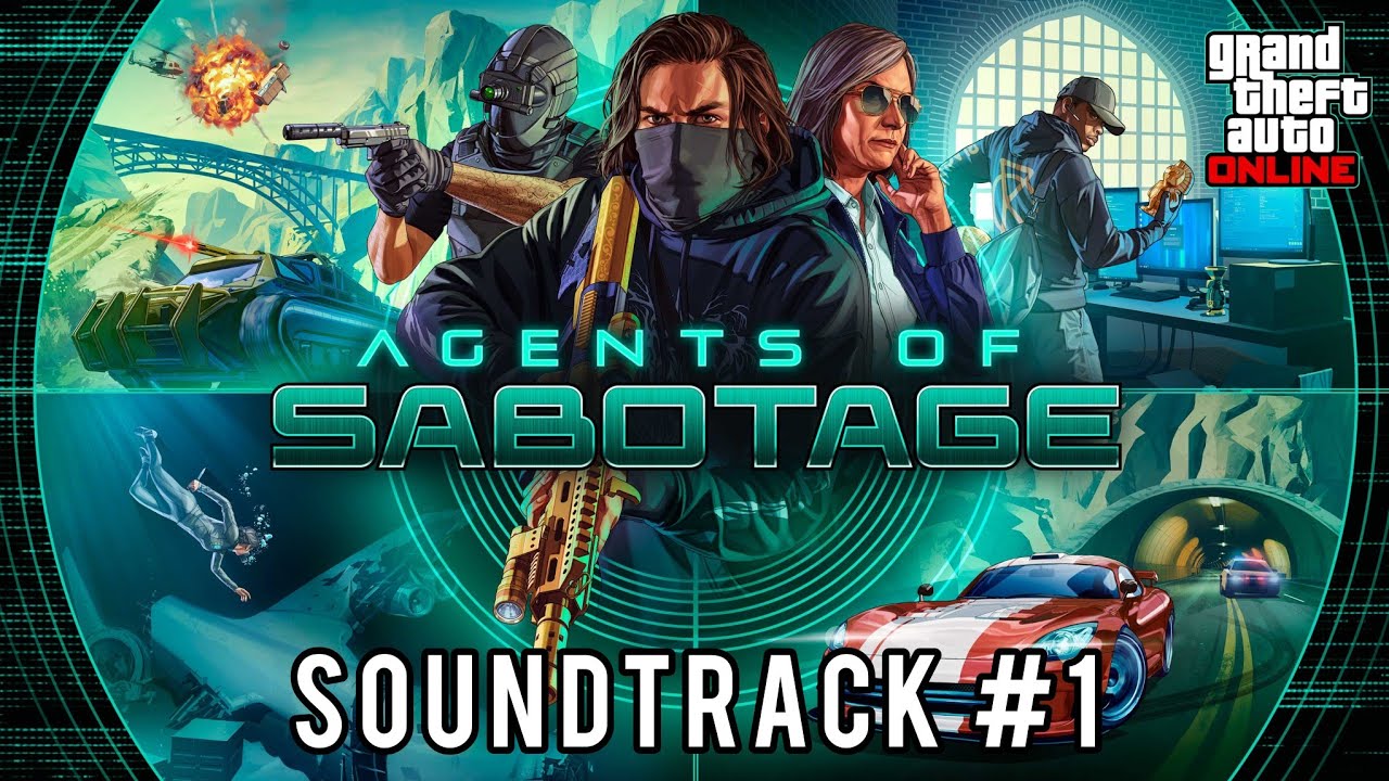 GTA Online: Agents of Sabotage — Soundtrack 1 - YouTube