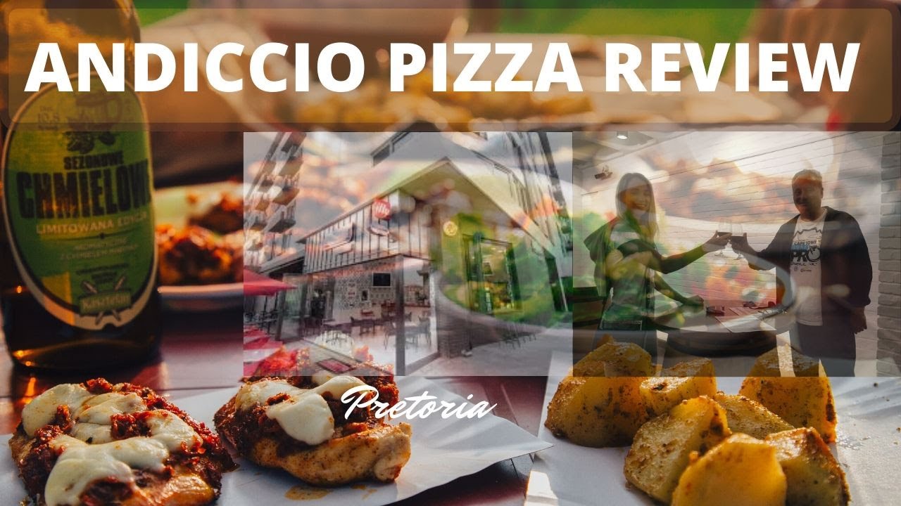 Andiccio Pizza Review In Pretoria 2020 Best Place To Find Take Away ...