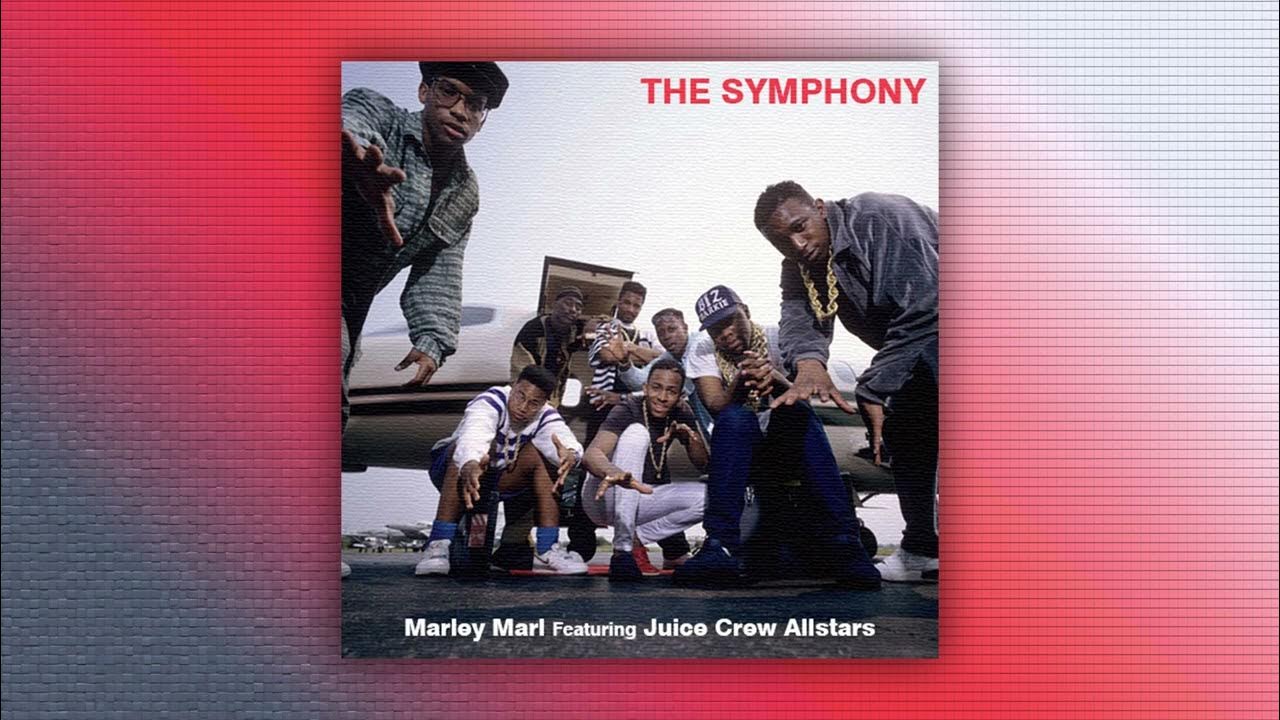 The Symphony - Marley Marl & Juice Crew Allstars (Masta Ace, Craig G, Kool G Rap & BDK ...