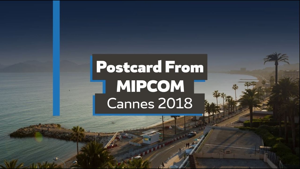 Postcard from MIPCOM 2018: The Big Shift - YouTube
