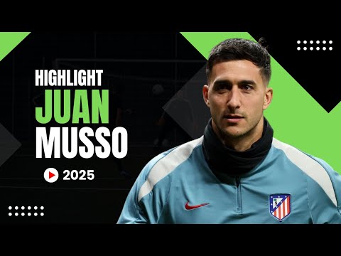 Juan Musso 2024 - ULTRA HD'DE ÖNE ÇIKANLAR