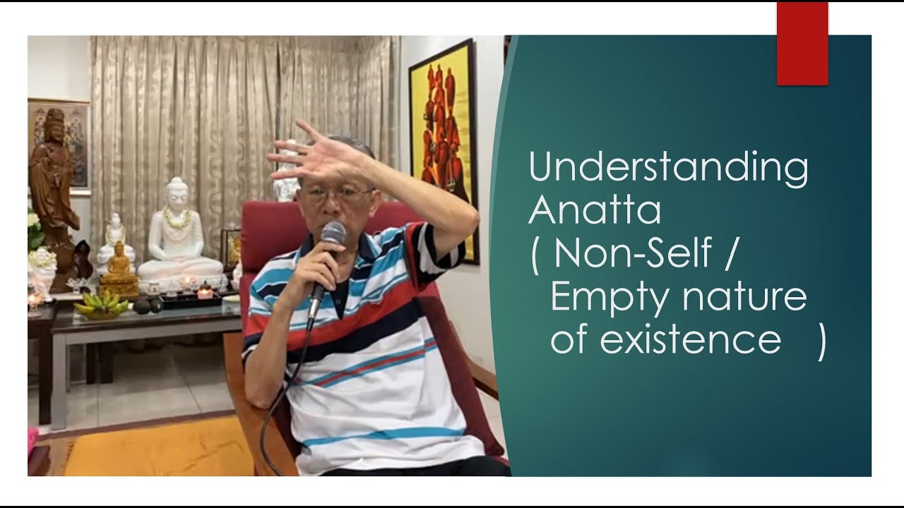 Understanding Anatta ( Non-Self / Empty nature of existence ) - YouTube