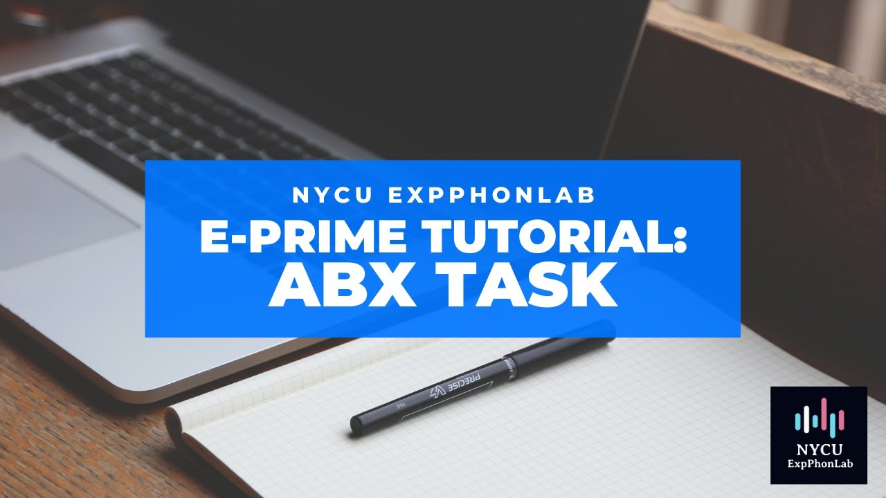 E-prime: ABX task - YouTube