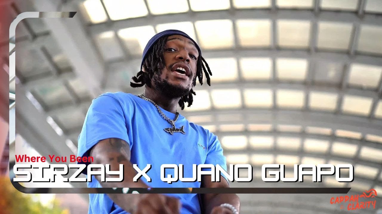 Sirzay x Quano Guapo - "Where You Been" (Official Video) 🎥By ...