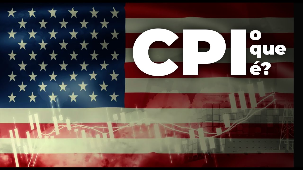 CPI - Você sabe o que é? [TRADE IN FLOW] - YouTube