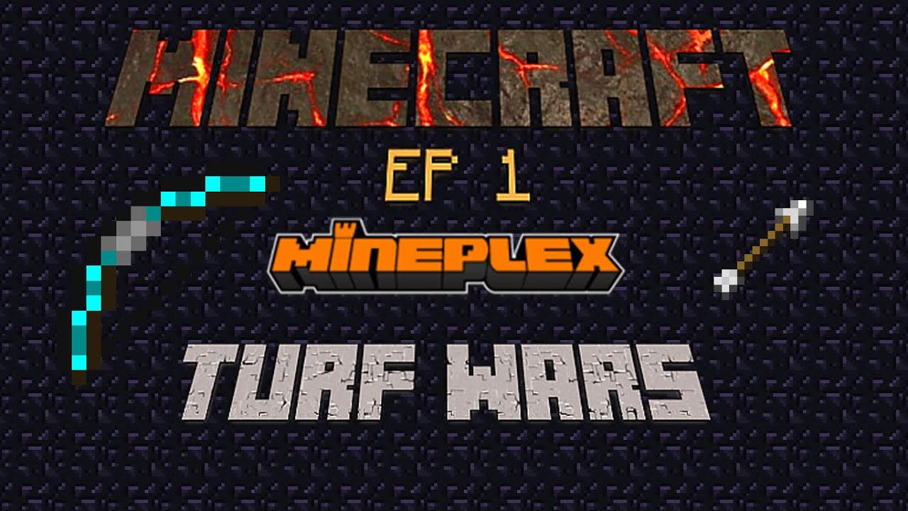 MINECRAFT/MINEPLEX TURF WARS/EP 1 - YouTube