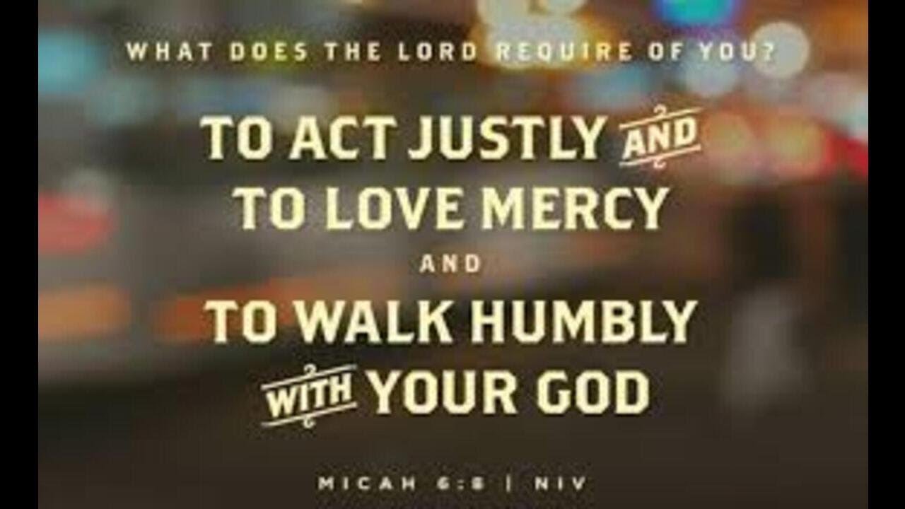 Monday of Week 16 : Justice, Mercy & Humility - YouTube