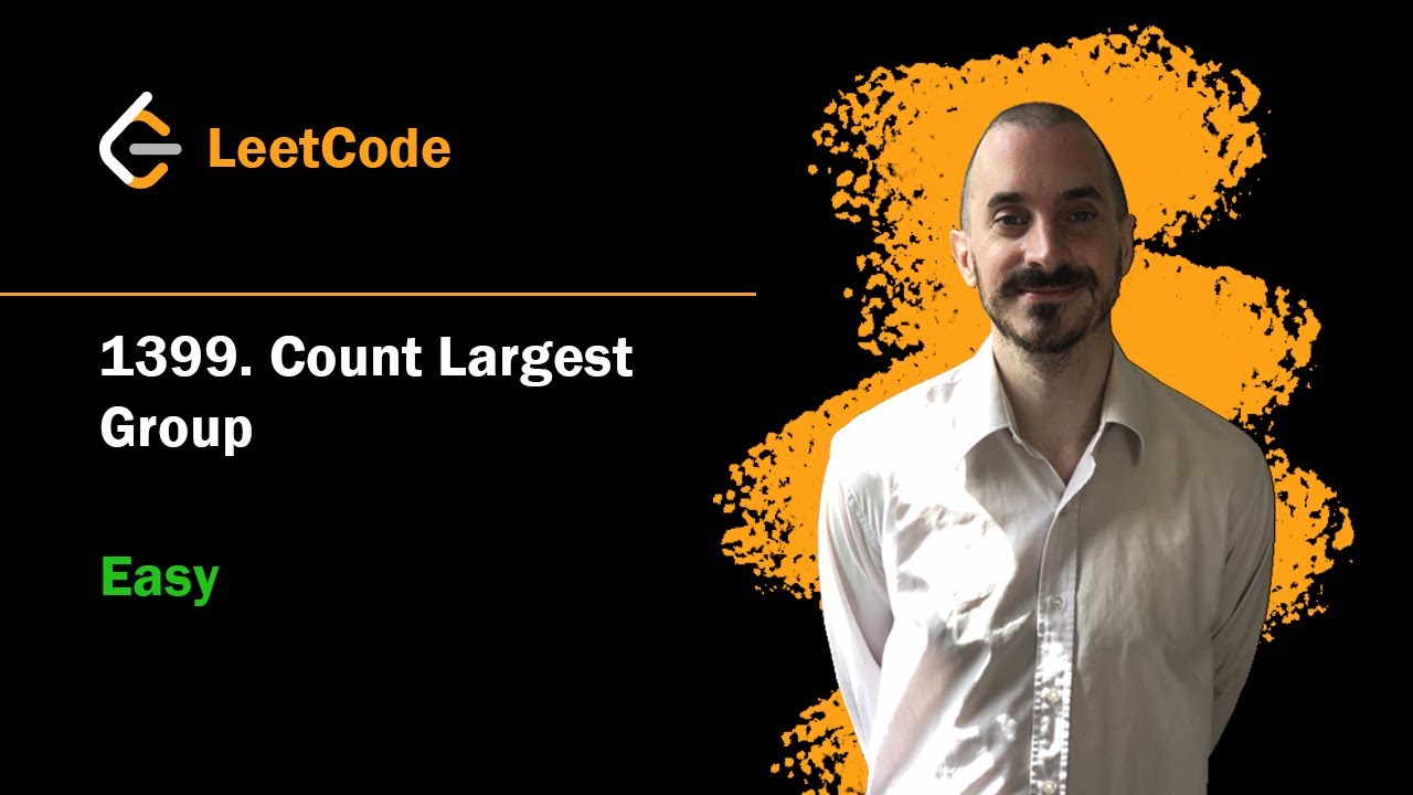 Count Largest Group Leetcode 1399 Python Youtube 1882