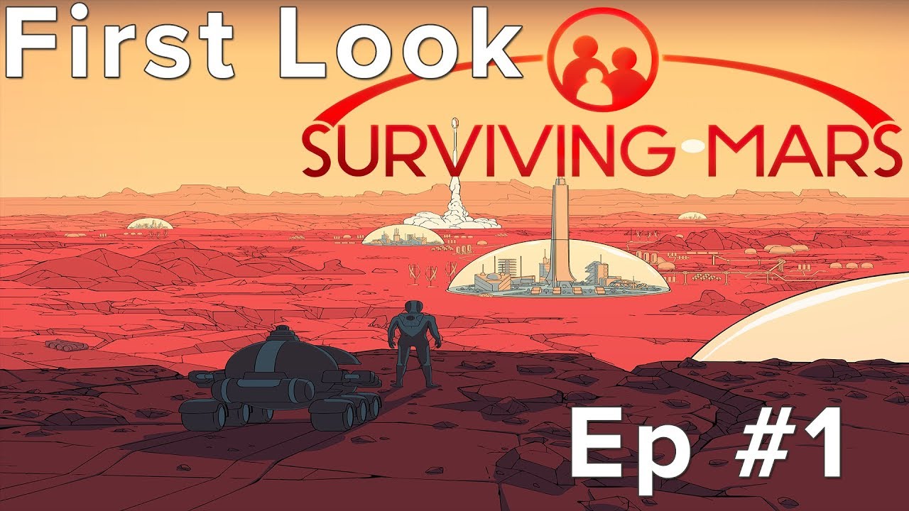First Look at Surviving Mars! Episode 1 - YouTube