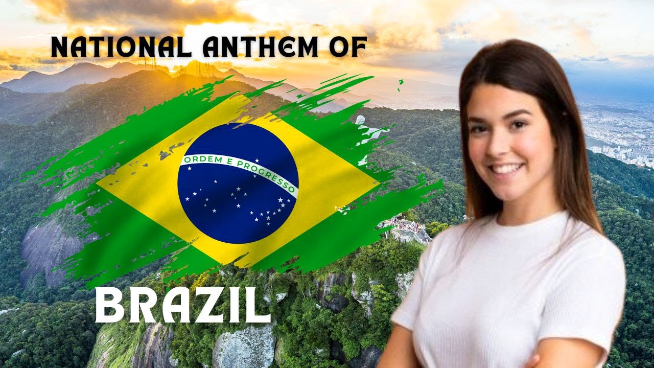 Brazil | National Anthem | Sunriseinfo | Hino Nacional Brasileiro - YouTube