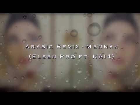 Arabic Remix Mennak