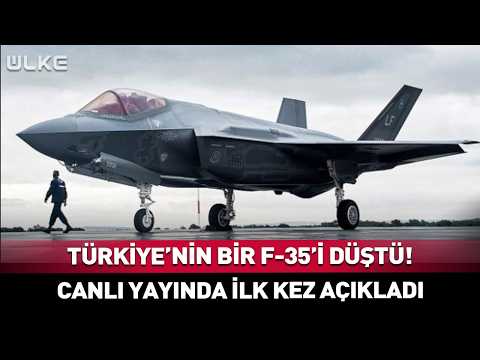 Türkiye'nin Bir F-35'i Düştü! Canlı Yayında İlk Kez Açıkladı