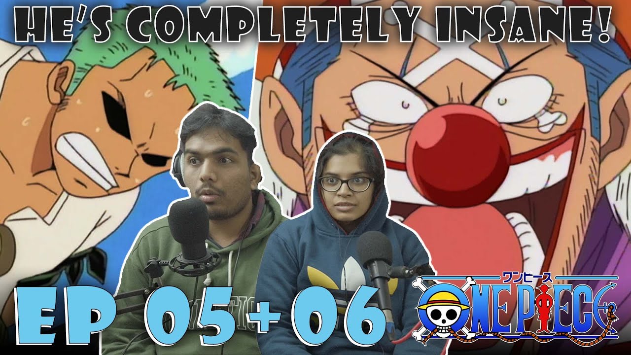 BUGGY THE CHOP-CHOP CLOWN!!! | One Piece Episode 5 & 6 REACTION ...