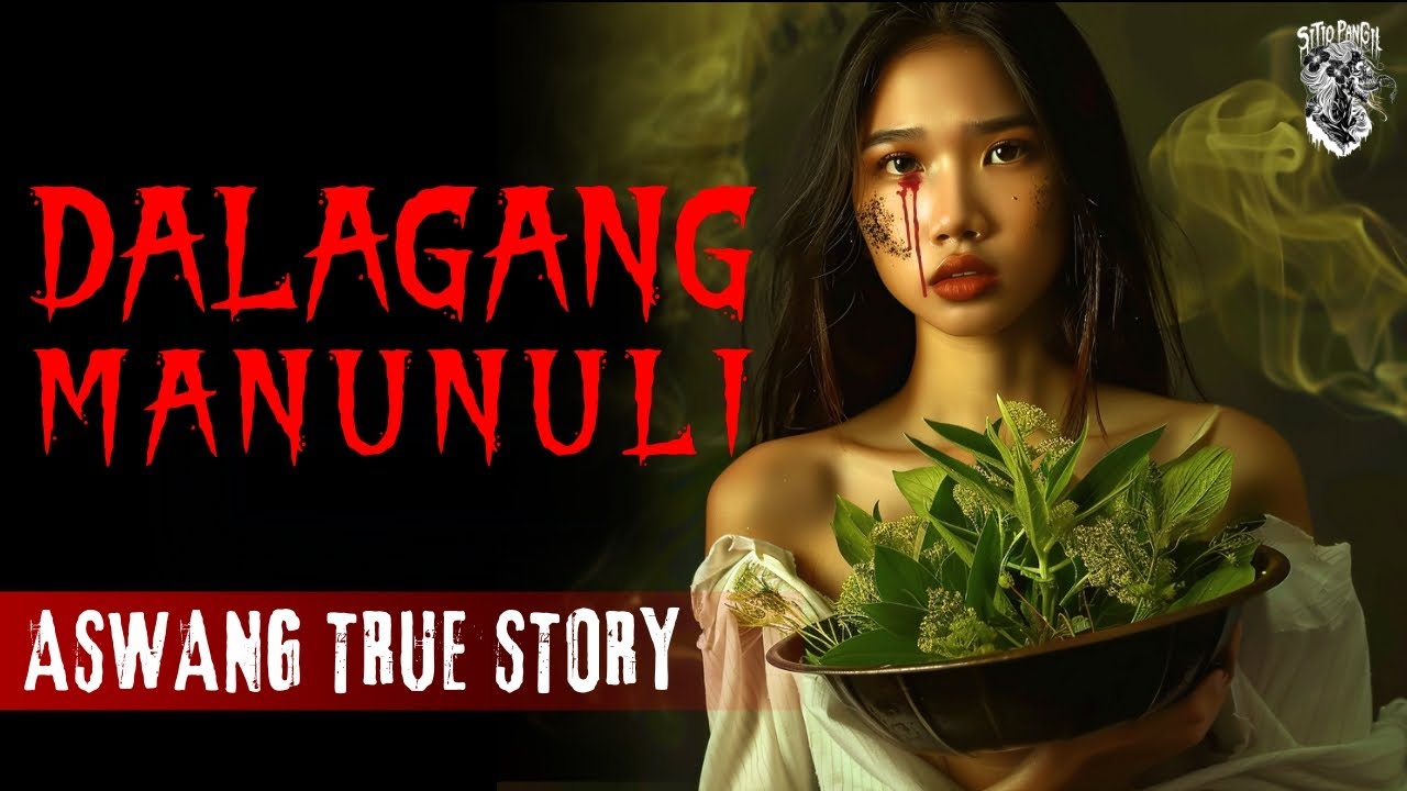 DALAGANG MANUNULI | Kwentong Aswang | True Story - YouTube