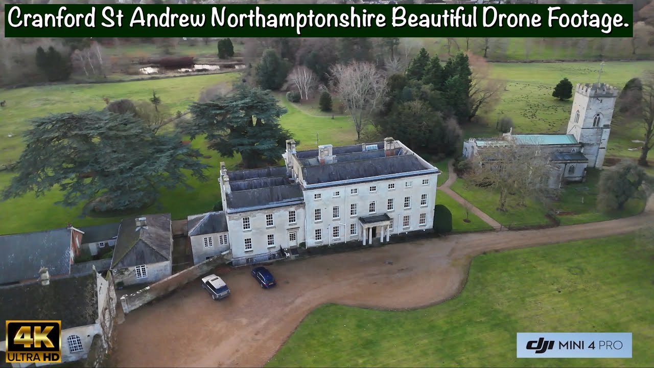 Cranford St Andrew Northamptonshire | Beautiful Aerial Drone Footage 4K ...